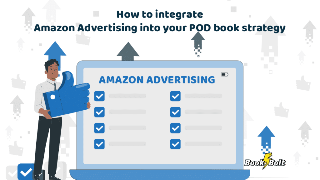 How to integrate Amazon Advertising into your POD book strategy - Book Bolt