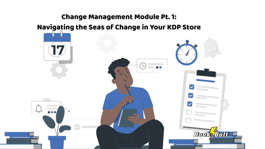 Change Management Module Pt. 1: Navigating the Seas of Change in Your ...