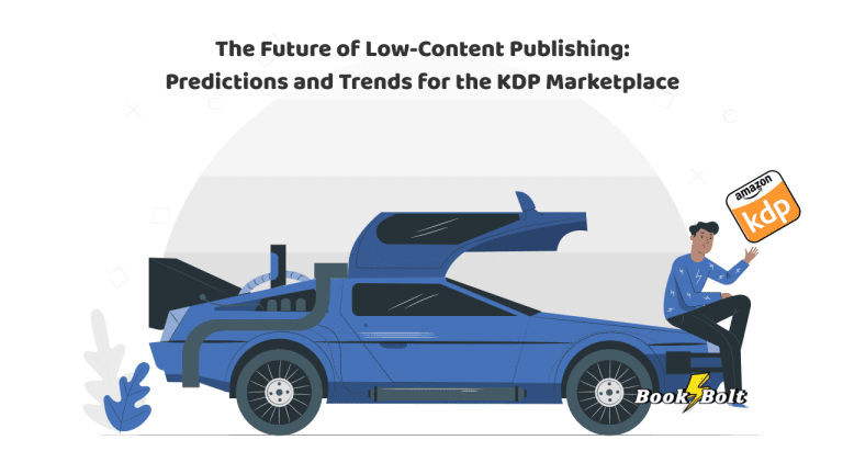The Future of Low-Content Publishing: Predictions and Trends for the ...