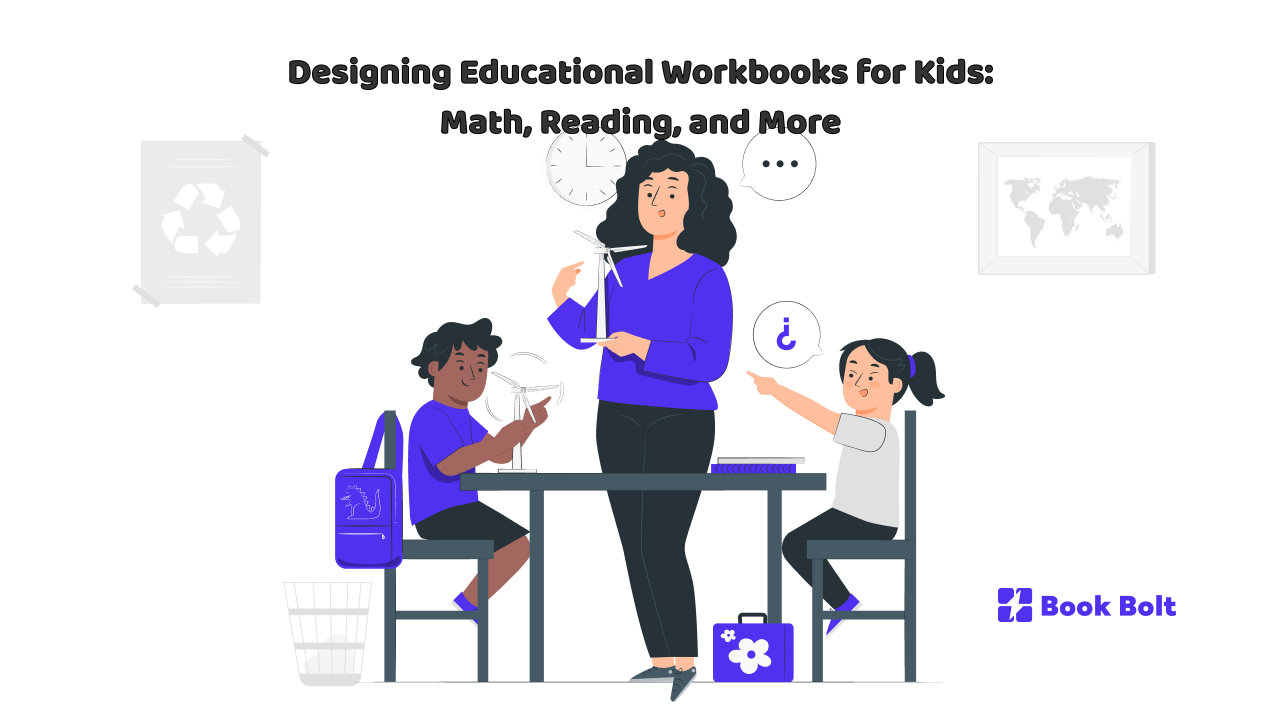 Designing Educational Workbooks for Kids: Math, Reading, and More ...
